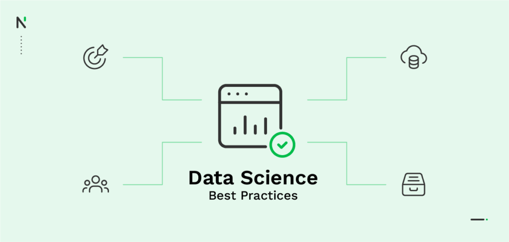 8 Data Science Best Practices for Business to Get You Started - DataNorth