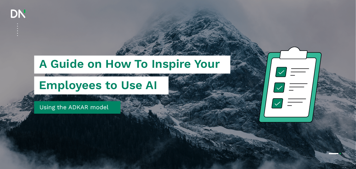 A Guide on How To Inspire Your Employees to Use AI in 2024