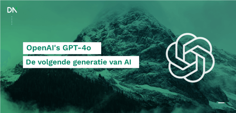 OpenAI’s GPT-4o: de volgende generatie van AI - DataNorth