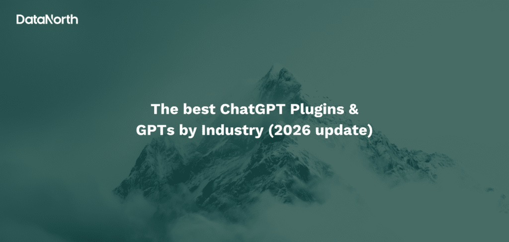 The best ChatGPT Plugins and GPTs in 2026 - DataNorth AI