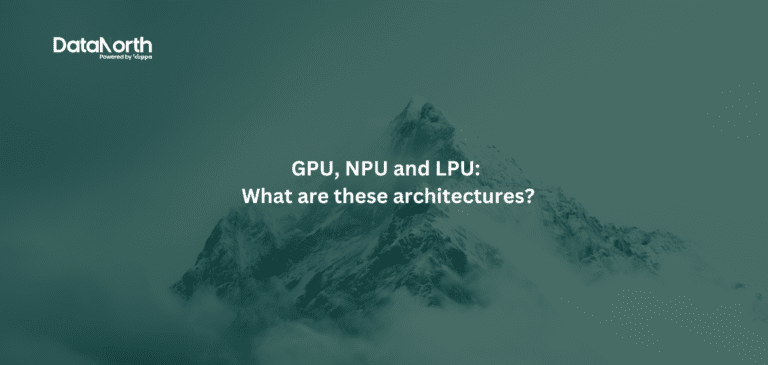 GPU, LPU and NPU: What are these architectures? - DataNorth