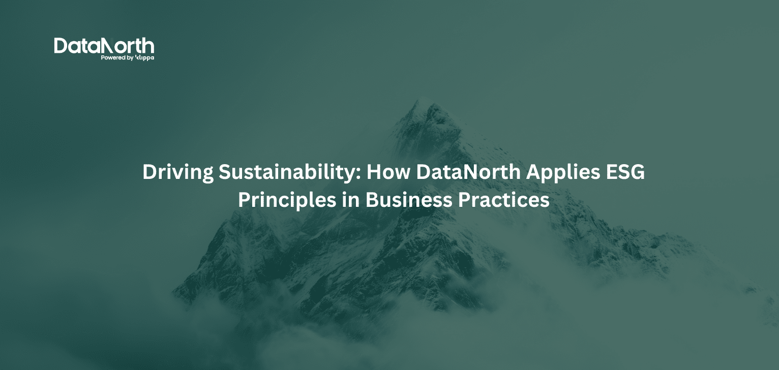 Driving Sustainability: How DataNorth Applies ESG Principles in ...