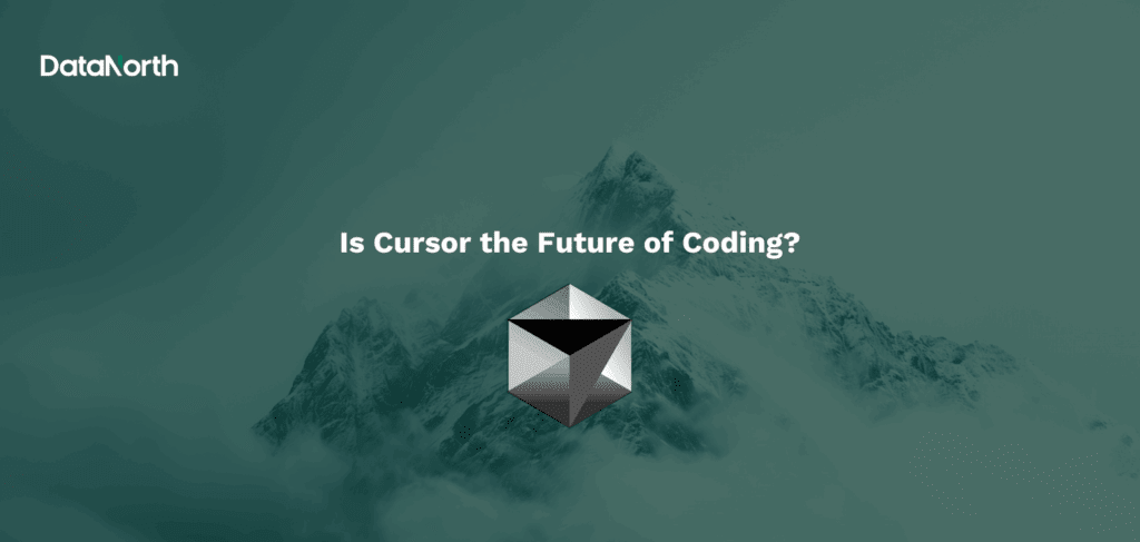 Is Cursor the Future of Coding? - DataNorth